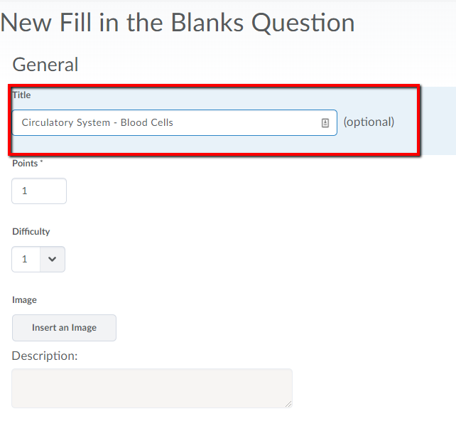 Questions - Creating Fill in the Blanks Question