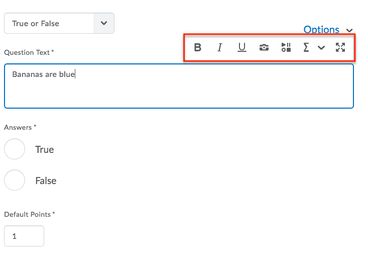 Questions - Creating True or False Questions